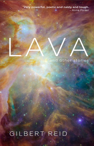 Lava and Other Stories – Gilbert Reid